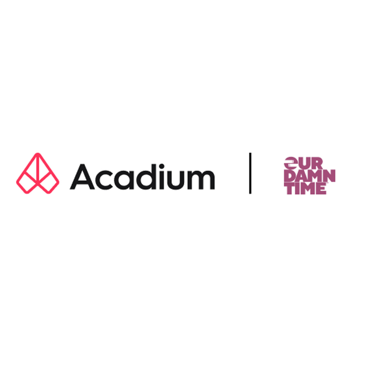 Acadium partners with Our Damn Time to advocate equality – Acadium